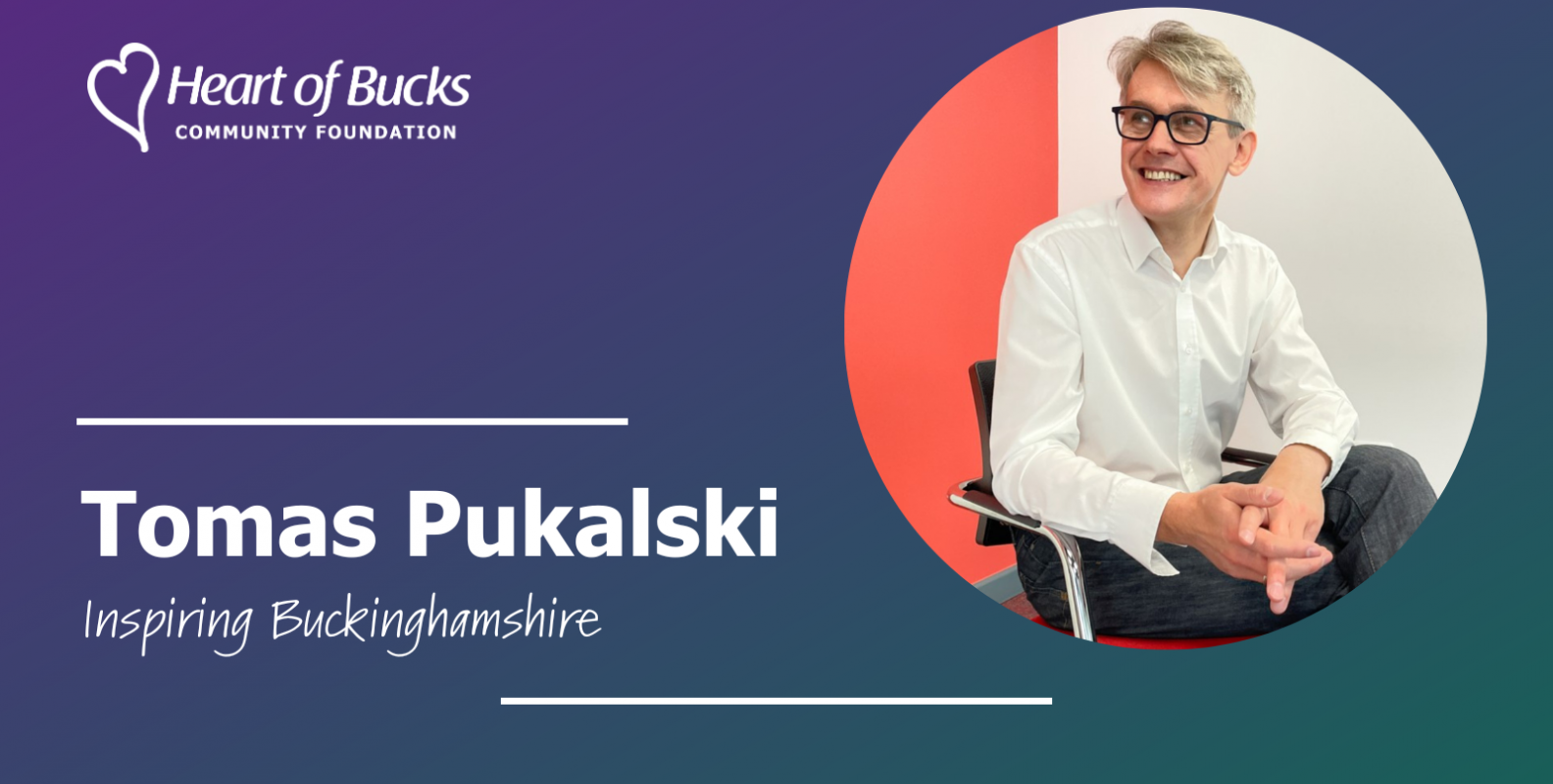 Tomas Pukalski - Inspiring Buckinghamshire
